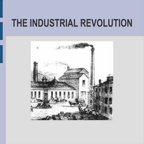 The Industrial Revolution | PPT
