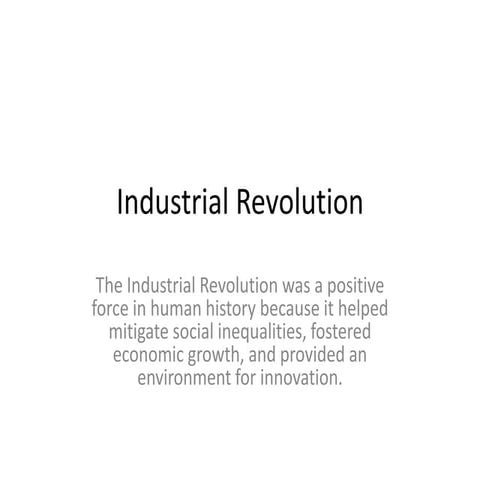 Industrial Revolution | PPTX | Economy | Business and Finance
