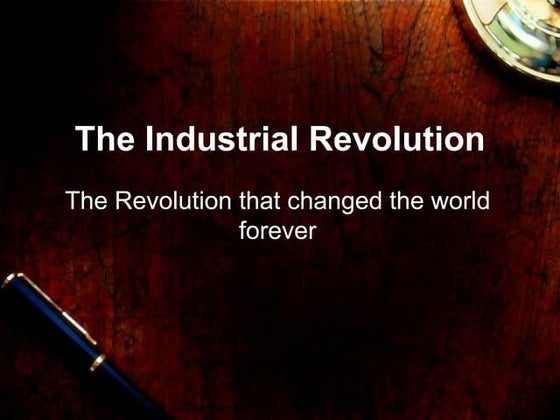 The Industrial Revolution | PPTX