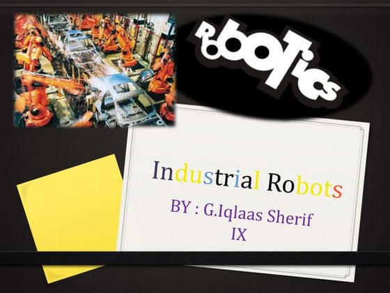 Role Of Robotics In Industrial Automation By Himanshu Dixit Ppt