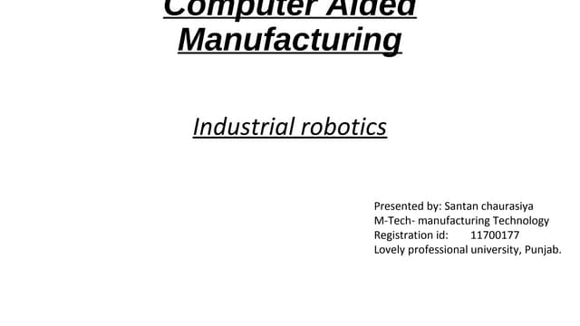 Industrial robots presentation | PPTX