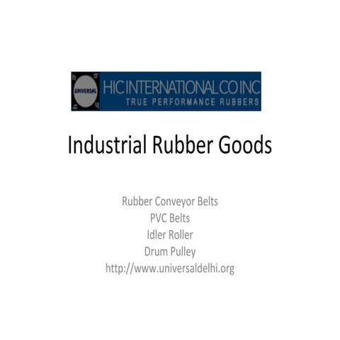 Industrial rubber goods | PPT