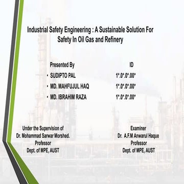 Industrial safety engineering, oil,gas & refinery | PPTX