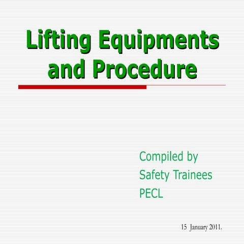 Industrial safety of lifting & procedure | PPT