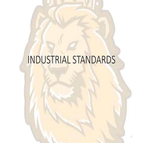 Industrial standards | PPTX