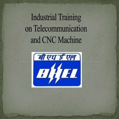 Industrial training bhel | PPTX