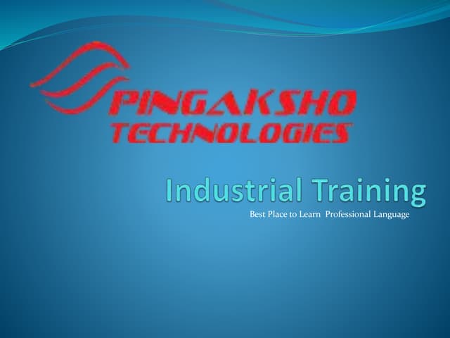 Industrial training presentation | PPTX