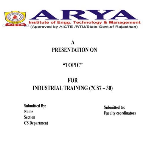 INDUSTRIAL TRAINING PPT FORMAT.pptx
