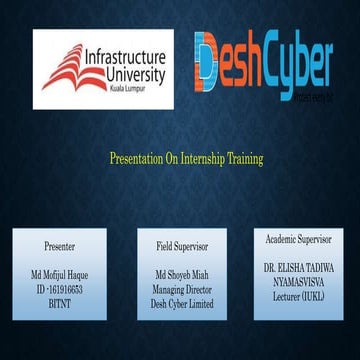 Industrial training Presentation (IUKL+DESHCYBER) | PPT