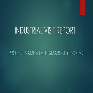 INDUSTRIAL VISIT REPORT PPT on side visit | PPT