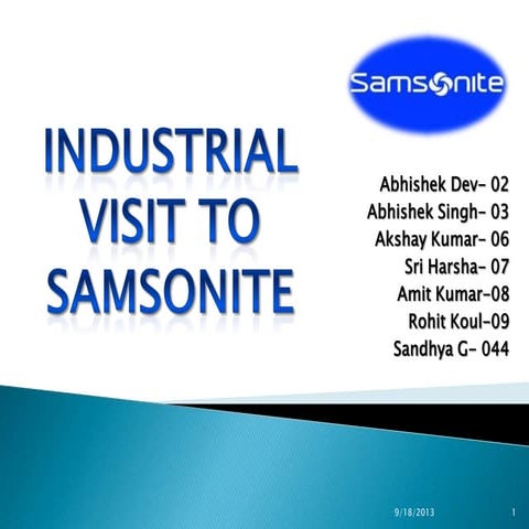 Industrial visit to samsonite, Nashik | PPTX
