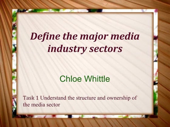 Sectors of the media industry | PPT