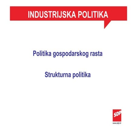 Industrijska Politika | PPT