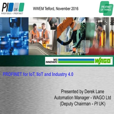Industry 4 and the industrial internet of things - Derek Lane | PPT