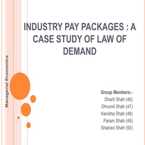 Industry Pay Packages A Case Study of Law of Demand | PPT