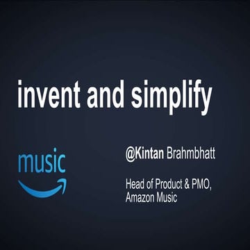 Industry Summit 2017 : Invent and Simplify | PPT