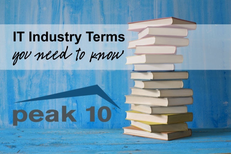 IT Industry terms, a guide to getting it right.