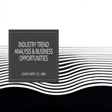Industry Trend Analysis & Business Opportunities.pptx