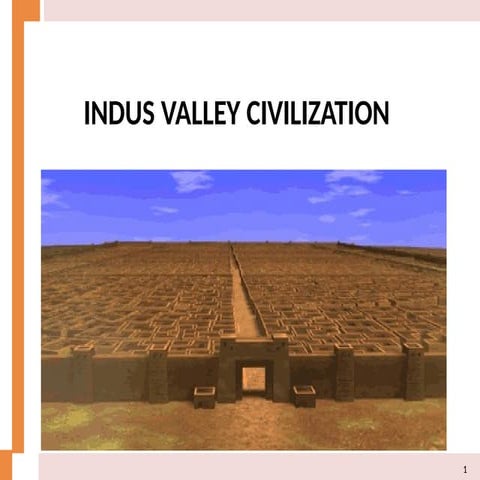 Indus valley civilization and its architecture | PPTX