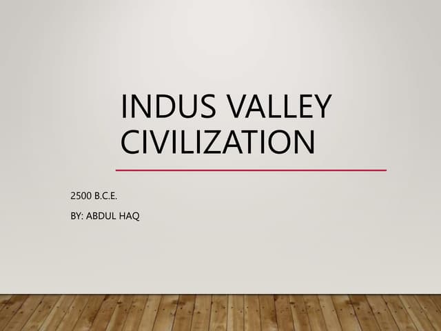 Indus valley civilization ppt | PPT