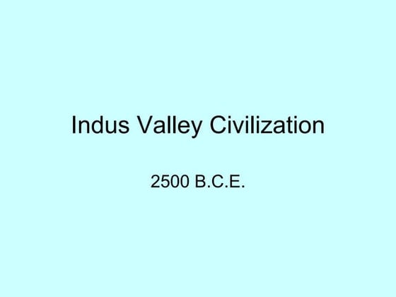 indus vallay civilization with a contrast | PPT