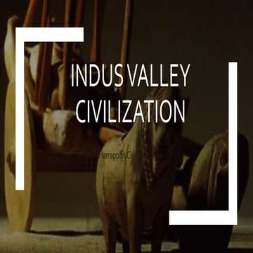 Indus valley civilization | PPTX