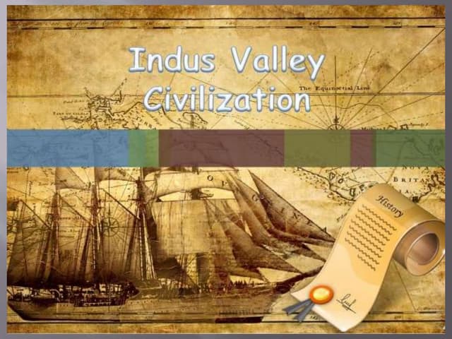 Indus Valley Civilization | PPTX