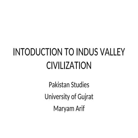 Indus Valley Civilization for PKS, Class Presentation .ppt