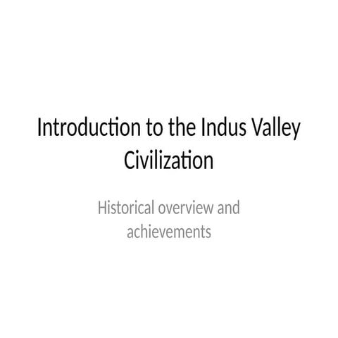 Indus_Valley_Civilization_Full_Presentation.pptx