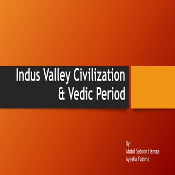 Indus valley civilization and vedic period | PPTX