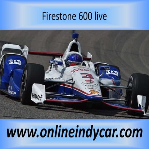 Indycar firestone 600 | PPTX