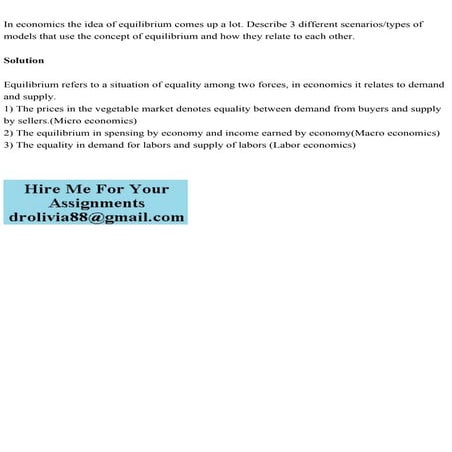 In economics the idea of equilibrium comes up a lot. Describe 3 diff.pdf