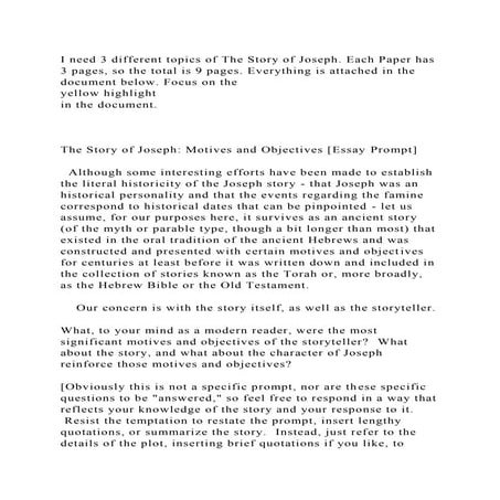 I need 3 different topics of The Story of Joseph. Each Paper has 3 p | PDF