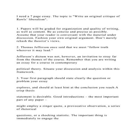 I need a 7 page essay. The topic is Write an original critique of R ...