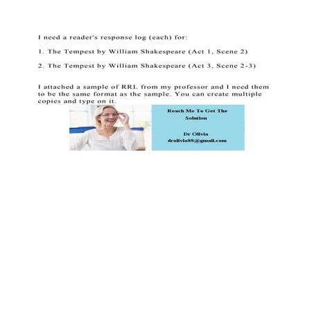I need a readers response log (each) for1. The Tempest by Will | DOCX