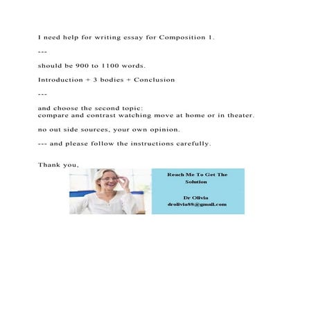 I need help for writing essay for Composition 1.---should be.docx