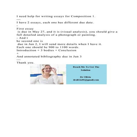 I need help for writing essays for Composition 1.---I have 2 ess.docx