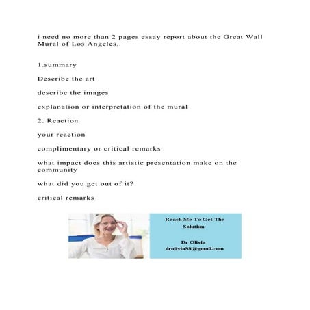 i need no more than 2 pages essay report about the Great Wall Mural .docx