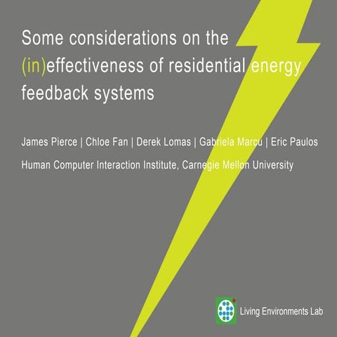 Considering the (in)effectiveness of residential energy feedback ...