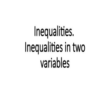 Inequalities in two variables. tasks, inequality | PPTX