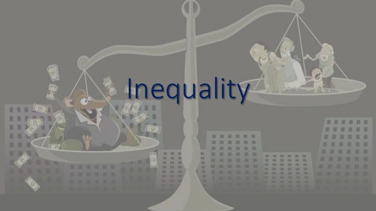 Inequality