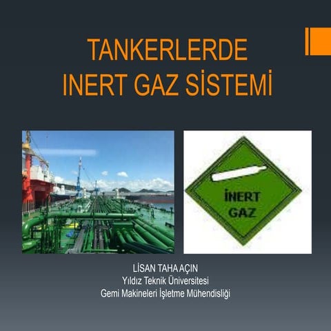 Inert Gas system | PPTX
