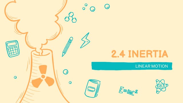 Inertia | PPT | Physics | Science