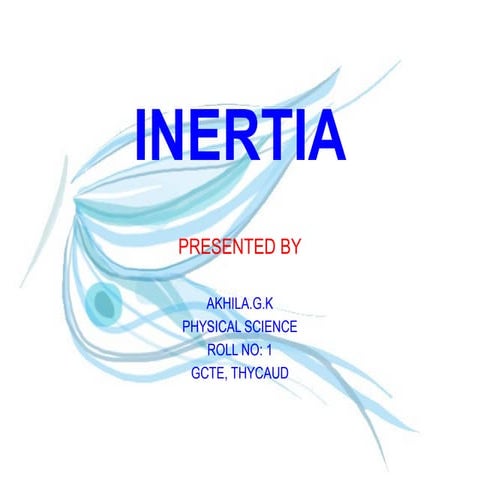 First Law of Motion- Law of Inertia | PPTX
