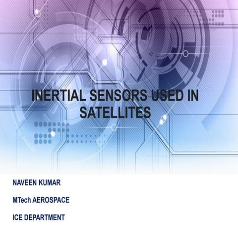 Inertial sensors used in satellites | PPT