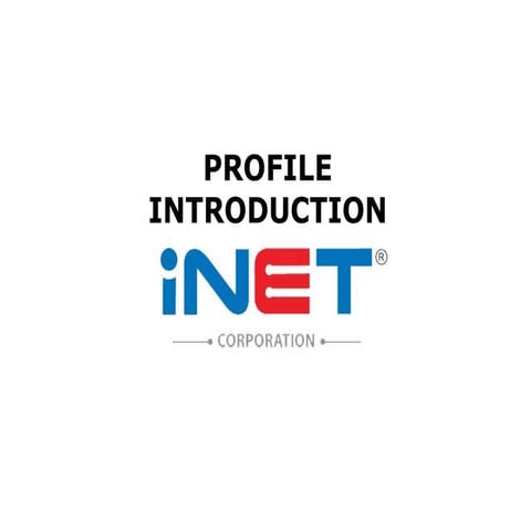 iNet Profile Introduction | PPT