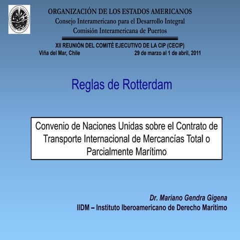 INF. 3 Reglas de Rotterdam (Mariano Gendra -IIDM).ppt