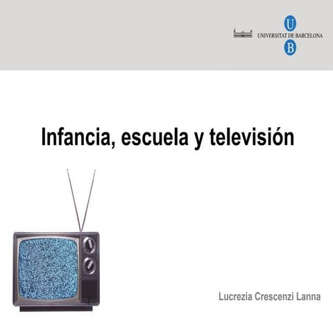 La televisión y su influencia en los niños | PPTX