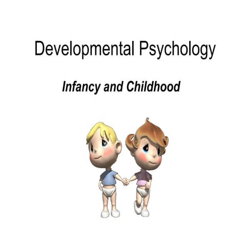 Infancyand childhood | PPT