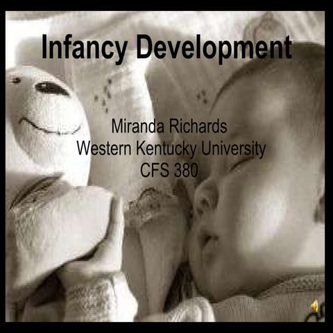 Infancy Developement | PPT